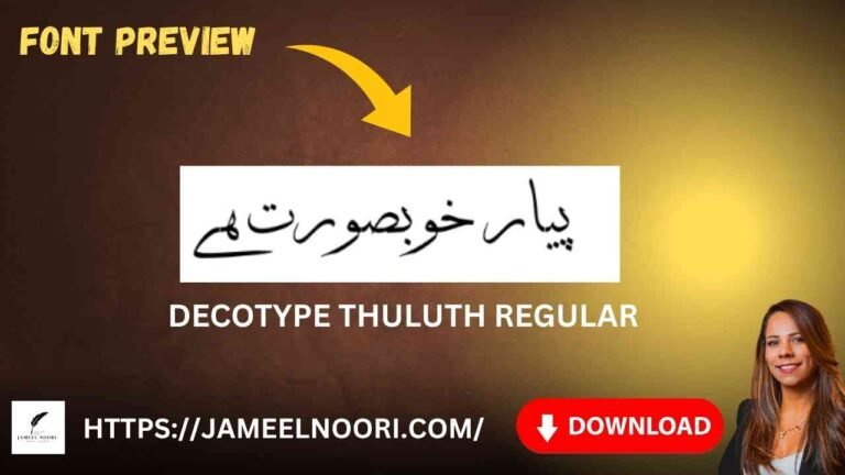 Download Urdu font DecoType Thuluth Regular – Free Elegant Font 2025
